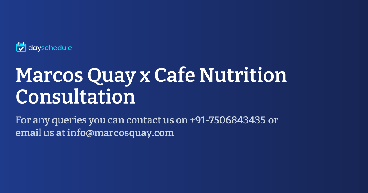 Marcos Quay x Cafe Nutrition Consultation